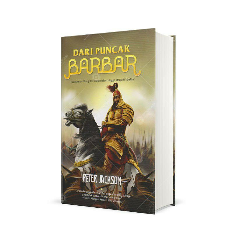 Jual Buku Original Dari Puncak BarBar - Penaklukan Mongol Ke Dunia ...