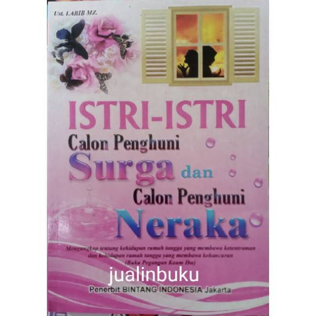 Jual Istri - Istri Calon Penghuni Surga dan Calon Penghuni Neraka ... Jual Istri - Istri Calon Penghuni Surga dan Calon Penghuni Neraka ...