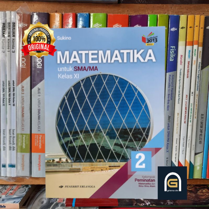Jual Buku Matematika SMA/MA Kelas 11 (Kls 2 SMA) K13N Kelompok Peminatan MIPA Sukino Erlangga ...