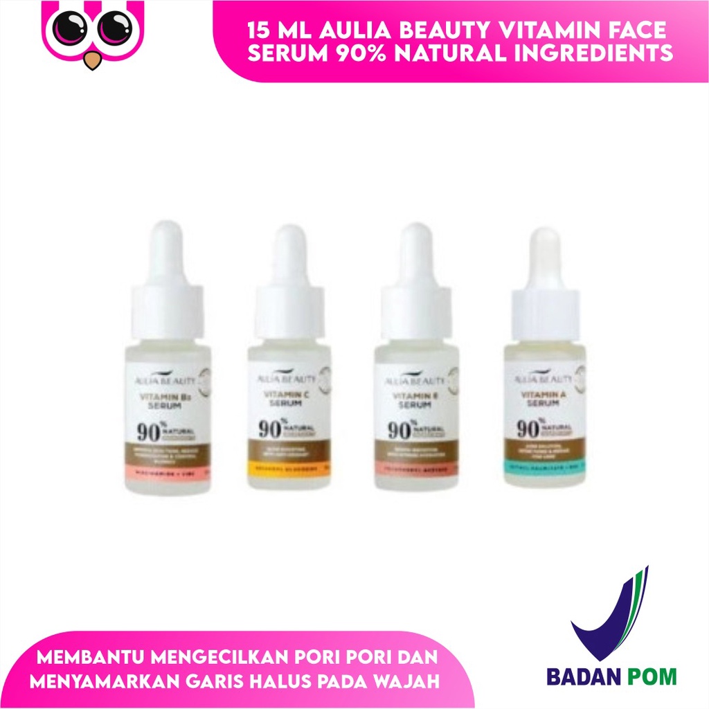 Jual 15 ML AULIA BEAUTY VITAMIN FACE SERUM 90% NATURAL INGREDIENTS ...