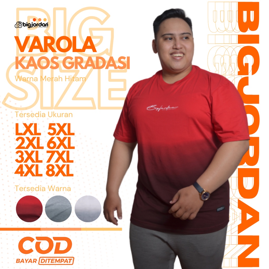 Jual kaos gradasi jumbo size original from BigJordan pria size 3XL-8XL over size | Shopee Indonesia