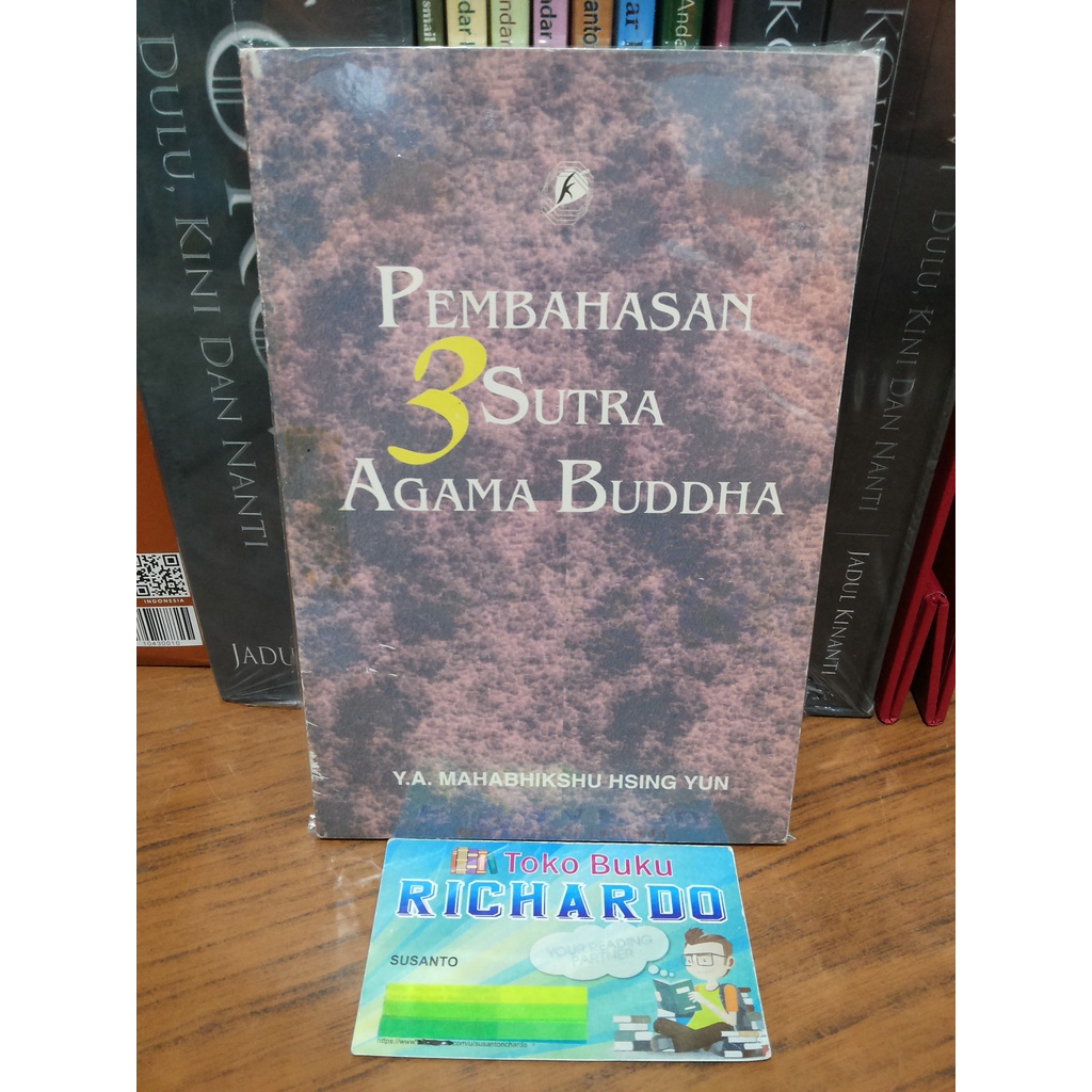 Jual Buku Pembahasan 3 Sutra Agama Buddha --- Y.A. Mahabhikshu Hsing ...