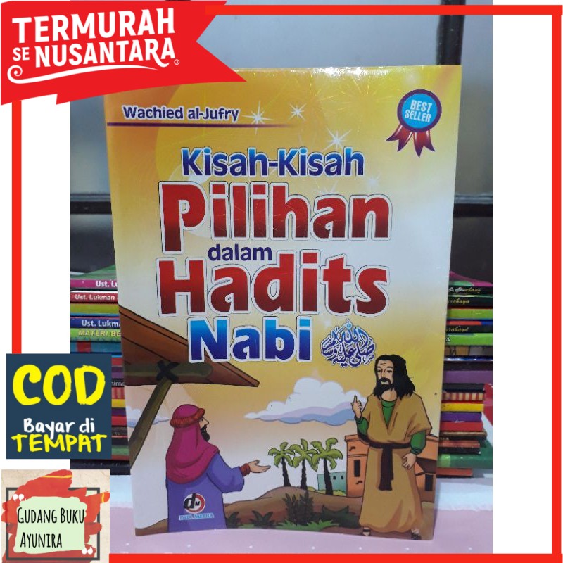 Jual kisah-kisah pilihan dalam hadits Nabi | Shopee Indonesia