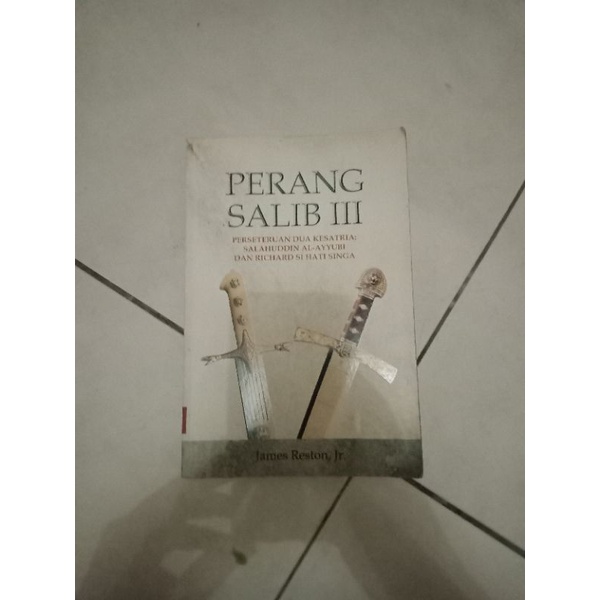 Jual Perang Salib 3 (Tiga) Perseteruan Dua Kesatria: Salahuddin Al ...
