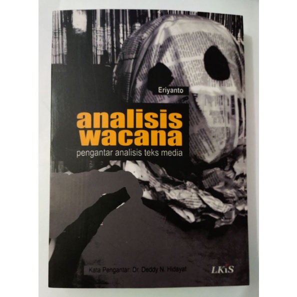 Jual Analisis Wacana Pengantar Analisis Teks Media - Eriyanto - NR ...