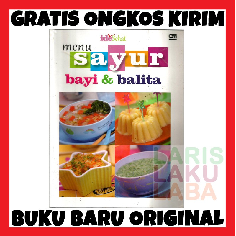 Jual BUKU MENU SAYURAN BAYI & BALITA IDE SEHAT GRAMEDIA BARU ASLI ...