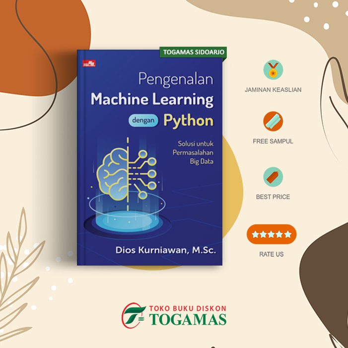 Jual Pengenalan Machine Learning Dengan Python - Dios Kurniawan ...