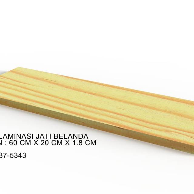 Jual Papan Lebar 60x20x2 Kayu Pinus Jati Belanda Serat Jerman Kualitas ...