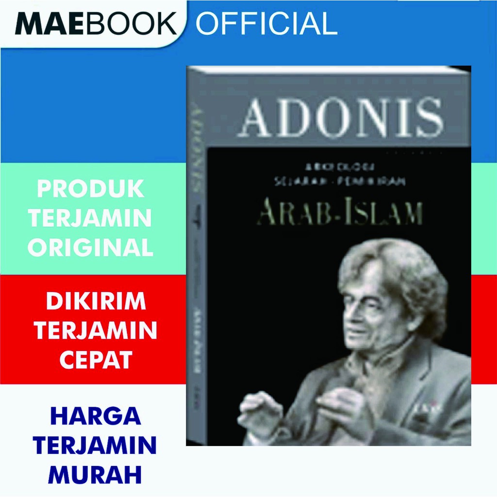 Jual Arkeologi Sejarah Pemikiran Arab-Islam, Vol 4 SC Adonis - LKiS ...