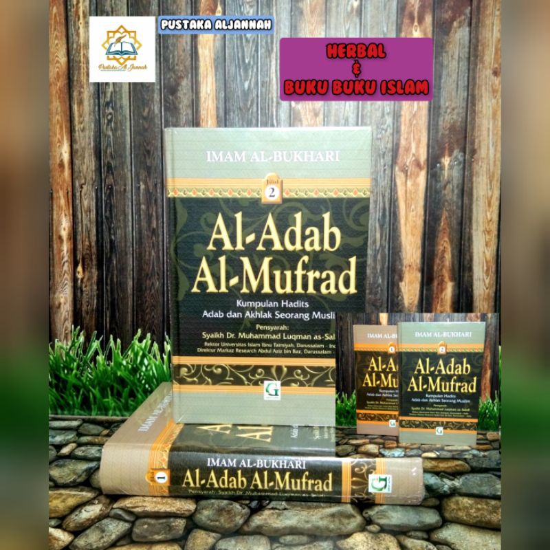 Jual buku kitab al adab mufrad 2 jilid adab dan akhlaq seorang islam ...