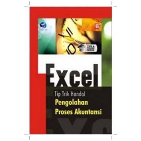 Jual Buku Tips Dan Tricks Series: Excel , Tip Trik Handal Pengolahan ...