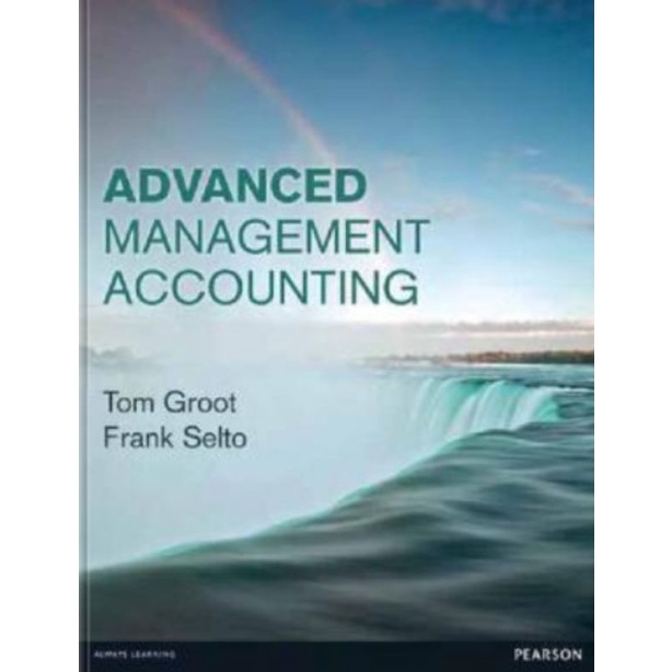 Jual Buku Advanced Management Accounting by Frank Selto | Shopee Indonesia