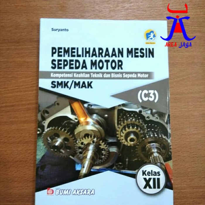 Jual SMK MAK Kelas XII PEMELIHARAAN MESIN SEPEDA MOTOR ( C3 ) SMK KELAS 12 Kurikulum 2013 REVISI ...