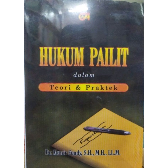 Jual hukum pailit dalam teori dan praktek by munir fuady | Shopee Indonesia