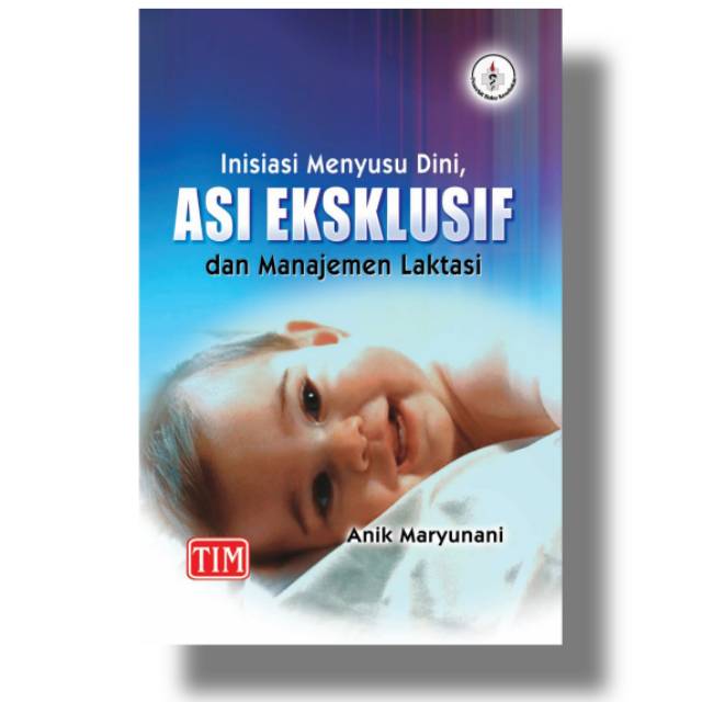 Jual Buku Original - BUKU INISIASI MENYUSU DINI ASI EKSKLUSIF DAN ...