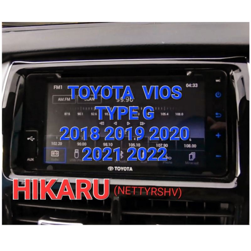 Jual TOYOTA VIOS TYPE G 2018 2019 2020 2021 2022 - Anti Gores LCD Head ...