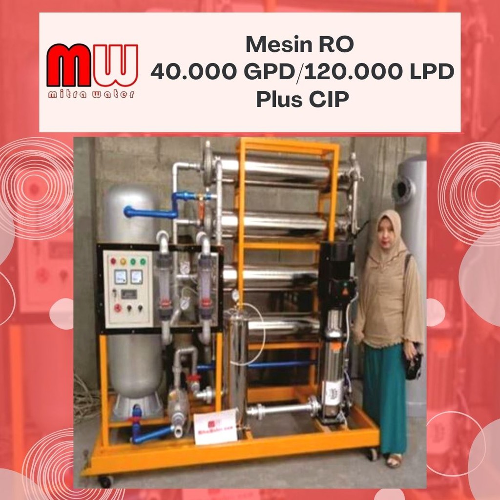 Jual Mesin RO Reverse Osmosis 40000 GPD/120000 LPD Plus CIP-195JUTA ...