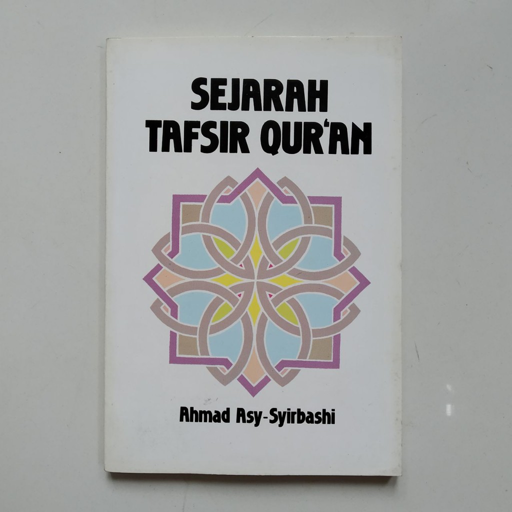 Jual Sejarah Tafsir Al-Qur'an | Shopee Indonesia