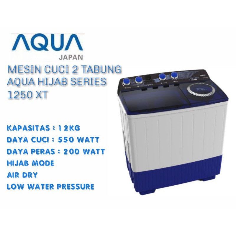 Jual Mesin Cuci Aqua 2 tabung 12kg 10kg 9kg 1250XT 1080XT 980XT hijab series | Shopee Indonesia