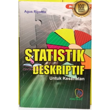 Jual BUKU STATISTIK DESKRIPTIF UNTUK KESEHATAN - AGUS RIYANTO | Shopee ...