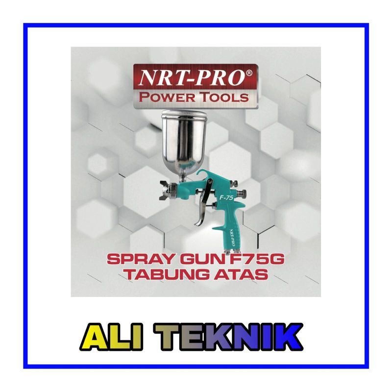 Jual NRT-PRO F75G Spray Gun Tabung Atas Alat Cat Semprot Air Spraygun F ...
