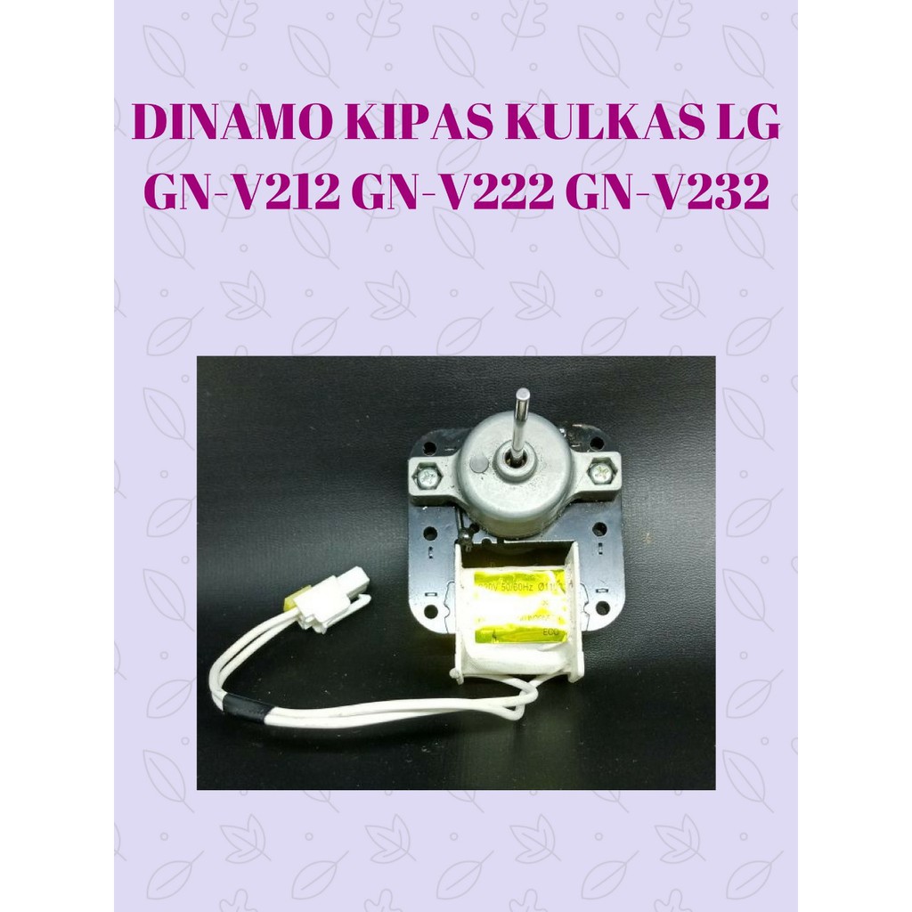 Jual MOTOR KIPAS - DINAMO KIPAS KULKAS LG 2 PINTU MODEL GN-V212 / GN ...