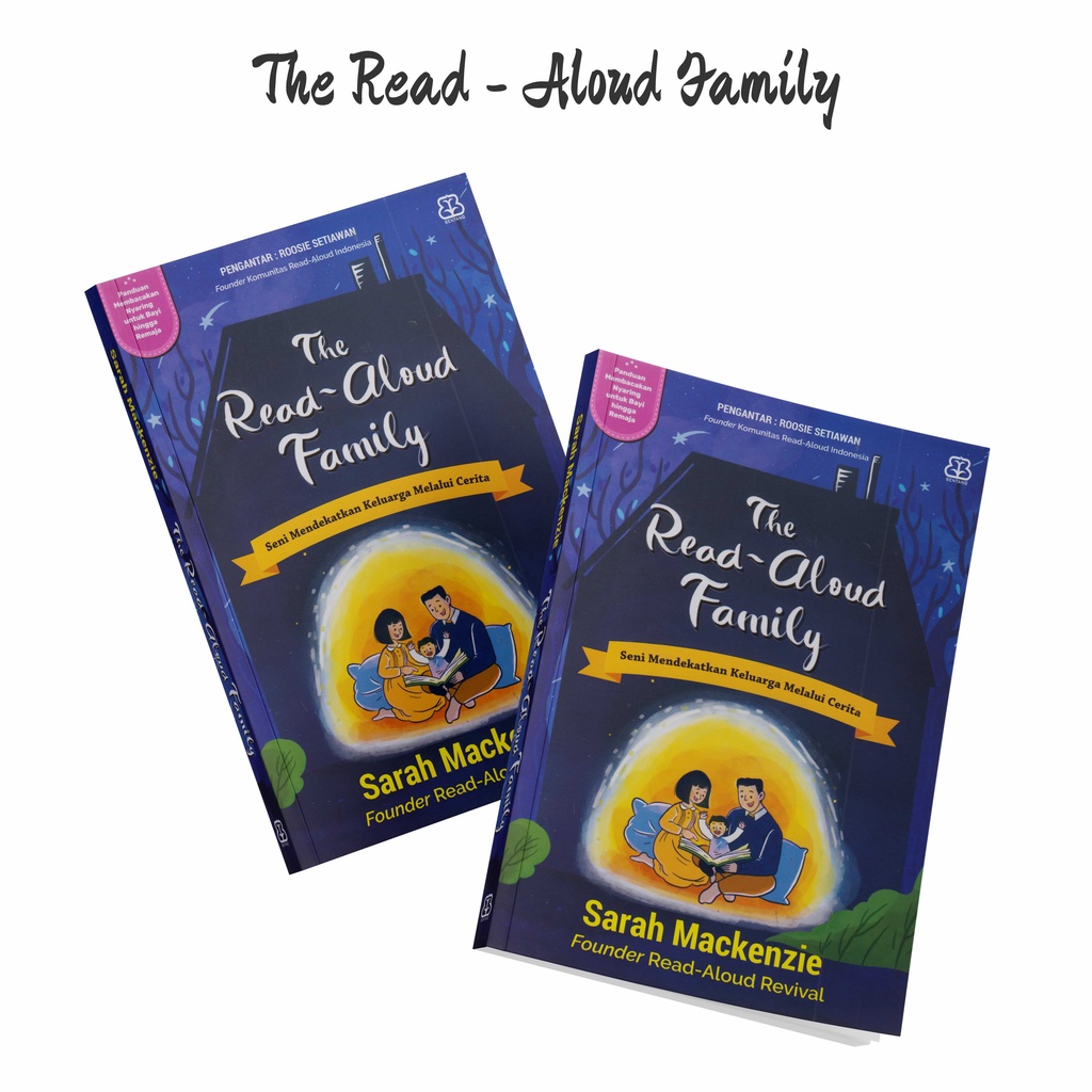 Jual Buku Novel Parenting Keluarga The read Aloud Family Sarah ...