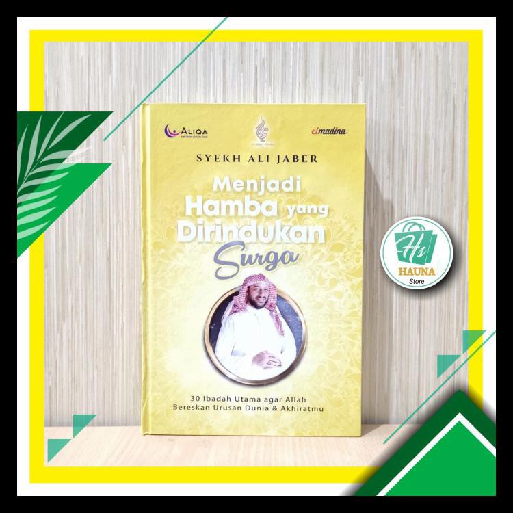 Jual Buku Religi/Buku Spiritual Buku Islami Best Seller Syekh Ali Jaber Hamba Yang Dirindukan ...
