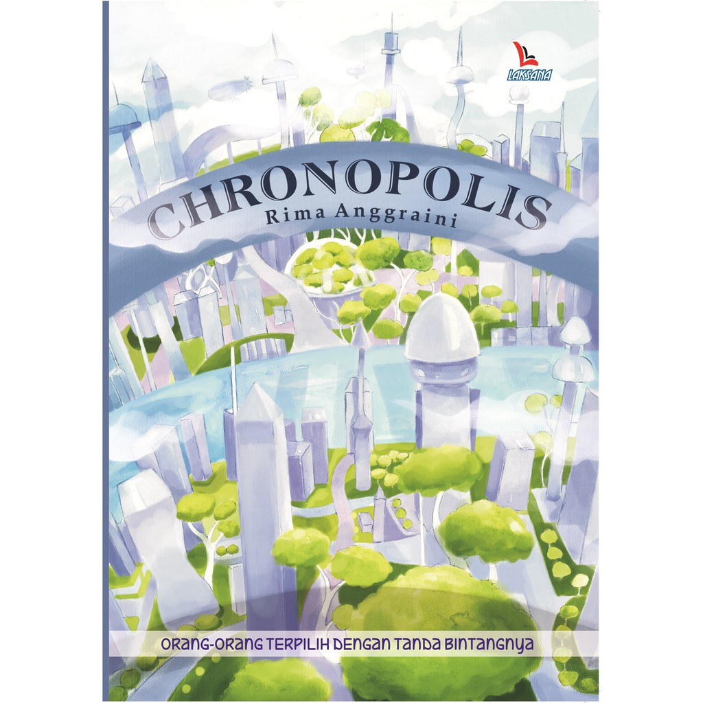 Jual Buku Chronopolis - Laksana | Shopee Indonesia