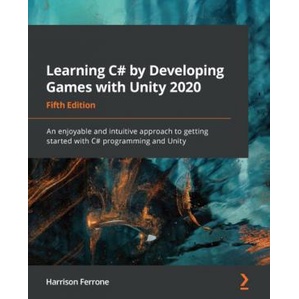 Jual Learning C# by Developing Games with Unity 2020 by Harrison Ferrone | Shopee Indonesia