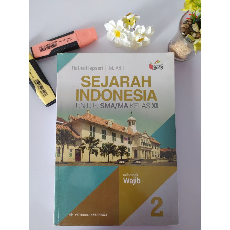 Jual Buku Sejarah Indonesia untuk SMA/MA Kelas XI/11 Kelompok Wajib Kurikulum 2013 Penerbit ...