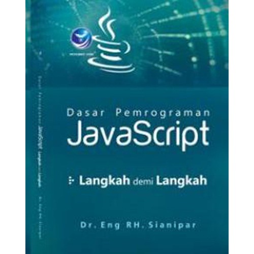 Jual Buku Dasar Pemrograman JavaScript, Langkah demi Langkah | Shopee Indonesia