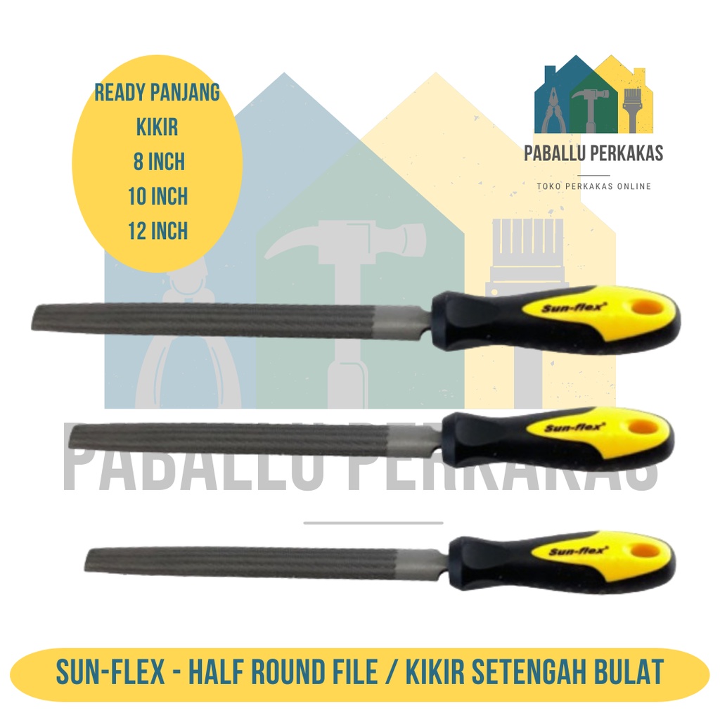 Jual Kikir Setengah Bulat 8" 10" 12" SUNFLEX Alat Kikir Besi Plat 1/2 ...
