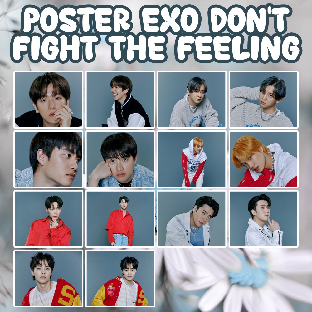 Jual Poster EXO DONT FIGHT THE FEELING | Poster Kpop A4 A5 A6 Murah Murah (Part A) | Shopee ...