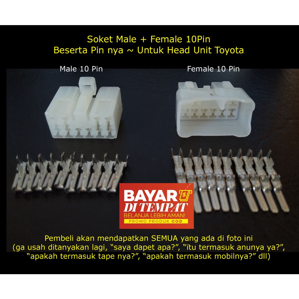 Jual Soket Audio Toyota 10 Pin Female dan Male beserta Pin/ Skun nya ...