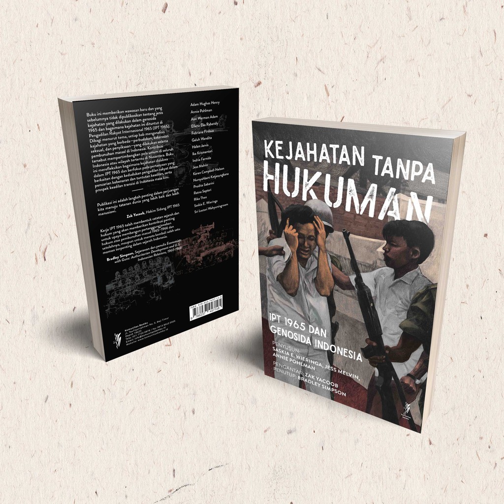 Jual KEJAHATAN TANPA HUKUMAN : IPT 1965 dan Genosida Indonesia (Cet-1 ...