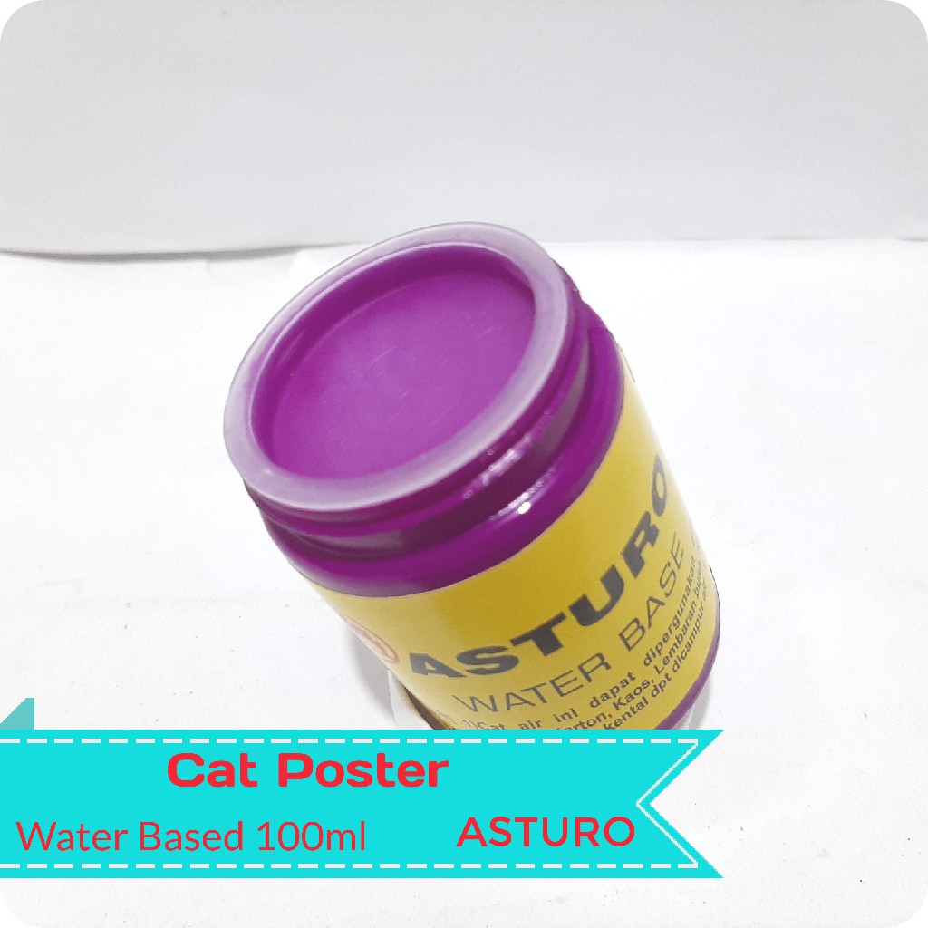 Jual Cat Poster Water Base 100ml ASTURO | Shopee Indonesia