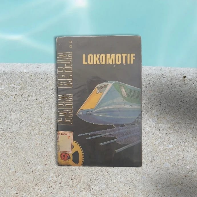 Jual CARA KERJA LOKOMOTIF - BUKU PENGETAHUAN UNTUK ANAK - BUKU IMPORT - BUKU PRELOVED - ORIGINAL ...