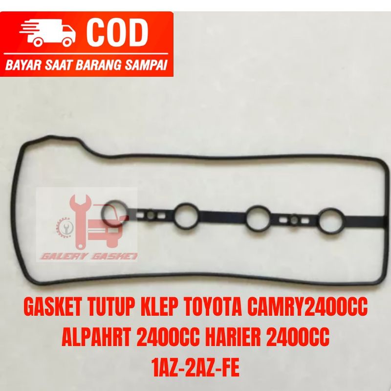 Jual PAKING TUTUP KLEP TOYOTA CAMRY ALPHARD HARIER 2400CC GASKET COVER VALVE CAMRY ALPHARD ...