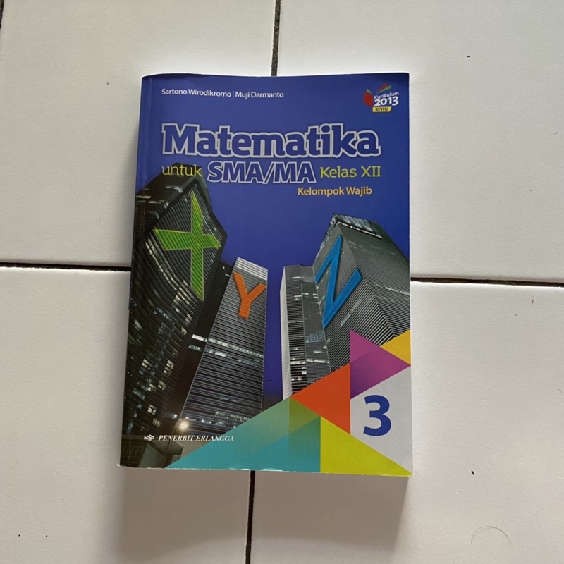 Jual Buku Cetak Matematika SMA/MA Kelas 12 (Kelompok Wajib) | Shopee Indonesia