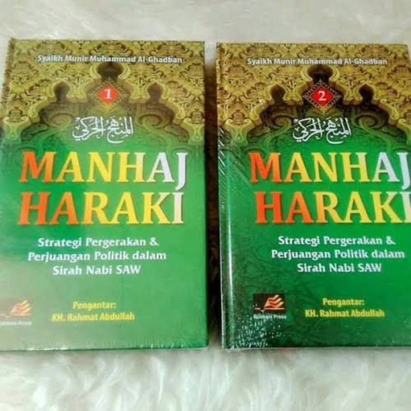 Jual Manhaj Haraki - Syaikh Munir Muhammad al-Ghadban | Robbani Press ...