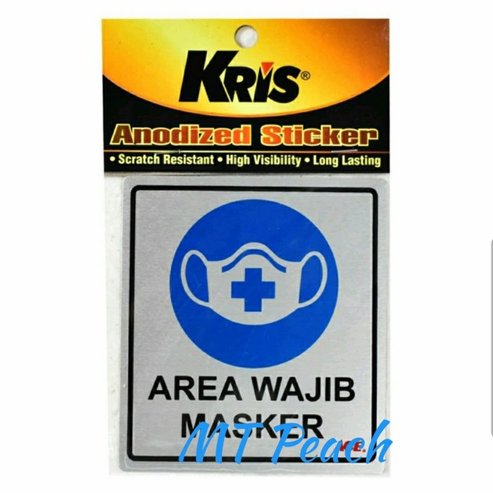 Jual KRIS ANODIZED STICKER AREA WAJIB MASKER SIGN LABEL STIKER PAKAI ...