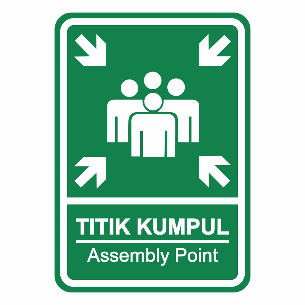 Jual Rambu Sign Titik Kumpul Assembly Point 35cm x 50cm Plat Alumunium ...