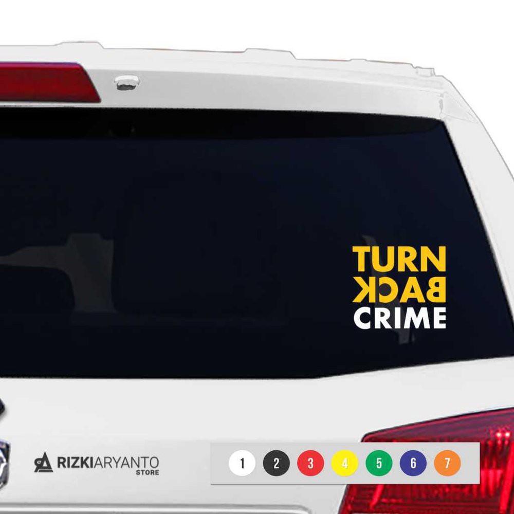 Jual Stiker Kaca Mobil Turn Back Crime Sticker | Shopee Indonesia