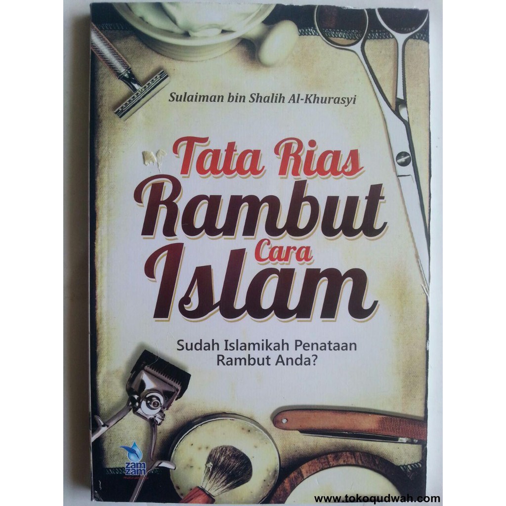 Jual Buku Tata Rias Rambut Cara Islam - Penerbit Zam Zam | Shopee Indonesia