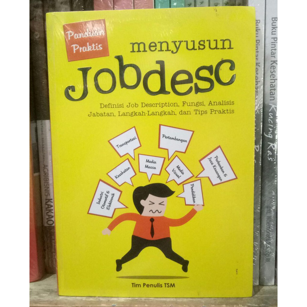 Jual Panduan Praktis Menyusun Jobdesc oleh Tim Penulis TSM | Shopee ...