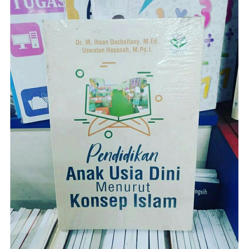 Jual jual buku Pendidikan anak usia dini menurut konsep islam ori | Shopee Indonesia