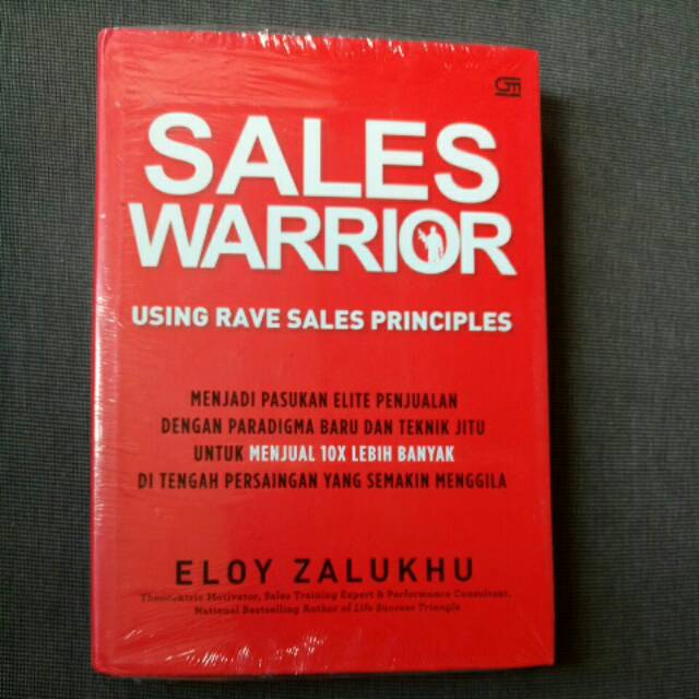 Jual Sales Warrior Using Rave Sales Principles (HC) Penulis Eloy ...