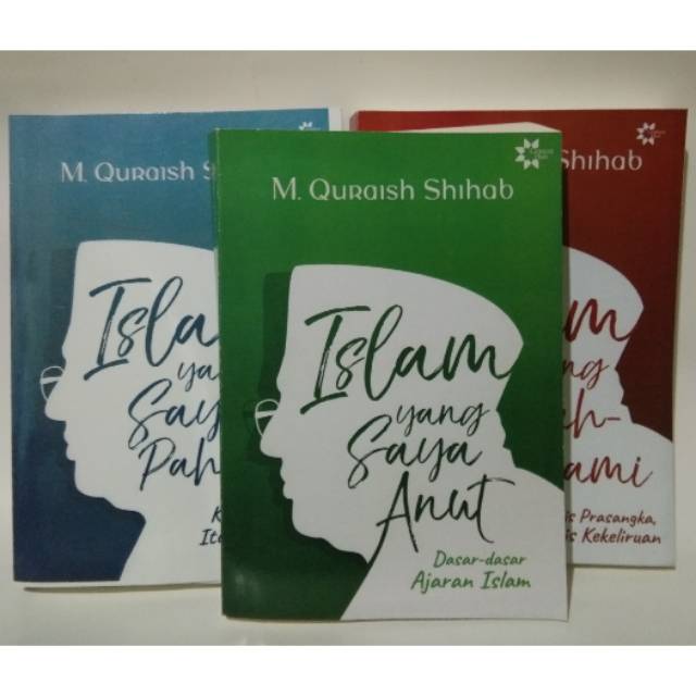 Jual Paket M. Qurais Shihab - Islam yang saya pahami - Islam yang saya anut- Islam yang disalah ...