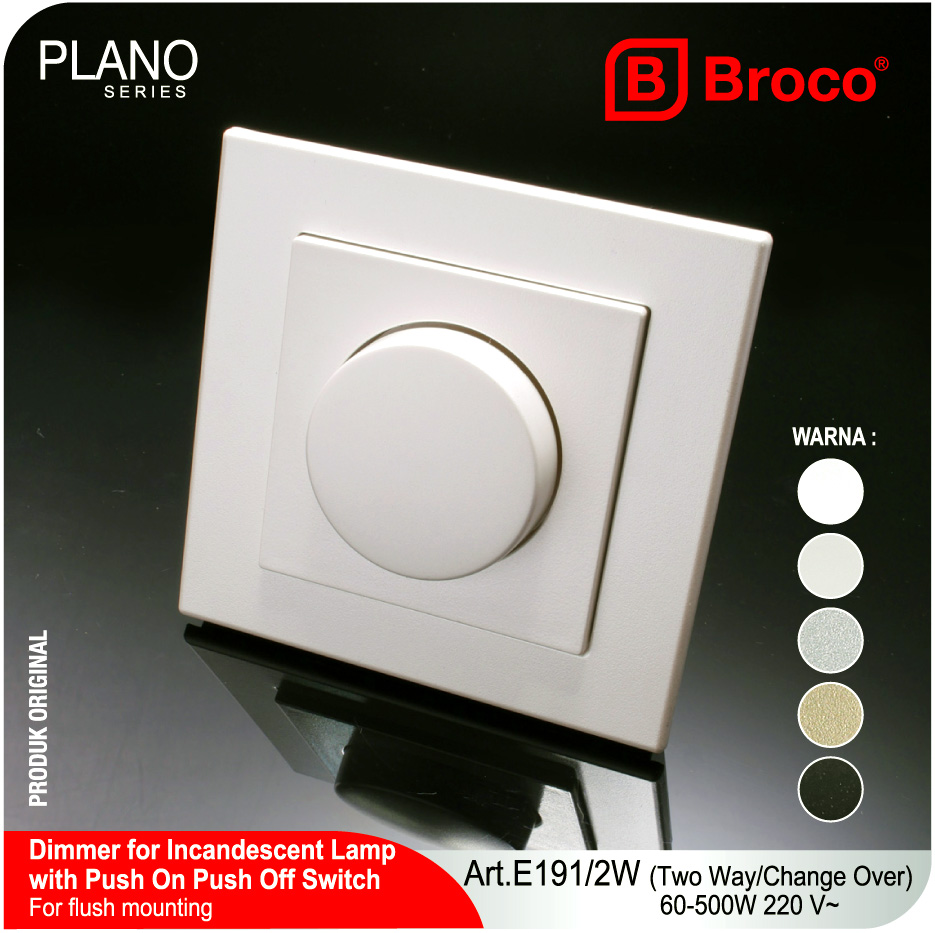Jual Broco Electrical Plano E191/2W Dimmer 500 Watt (Two Way) | Shopee ...